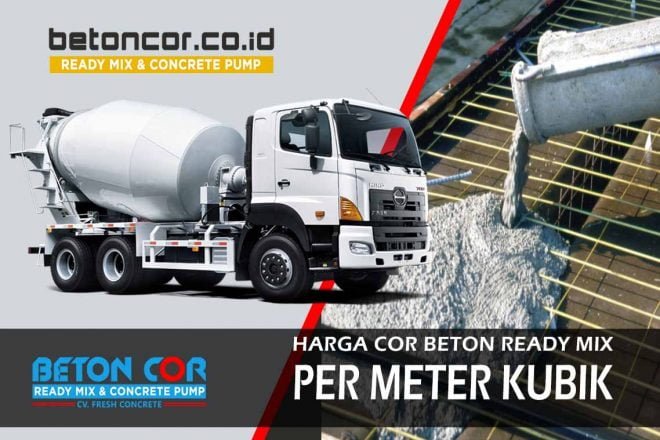 Harga Cor Beton Molen Ready Mix Terbaru 2026 - Ready Mix