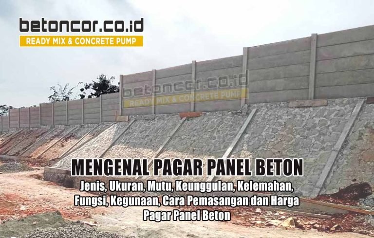 Memahami Bahan, Fungsi dan Harga Pagar Panel Beton - Ready Mix